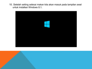 Instalasi windows 8 | PPTX