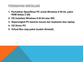 Instalasi windows 8 | PPTX