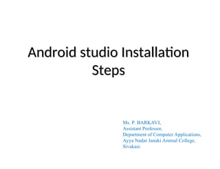 Android Studio Software Installation steps in windows. | PPT