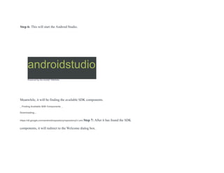 Android Studio Software Installation steps in windows. | PPT