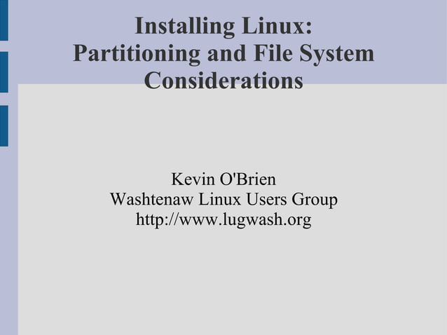 Installing Linux: Partitioning and File System Considerations | PDF | Computing | Technology ...