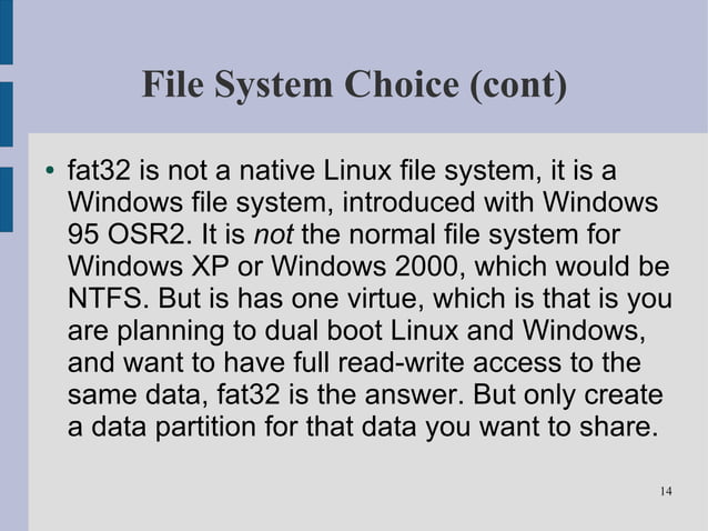 Installing Linux Partitioning And File System Considerations Ppt