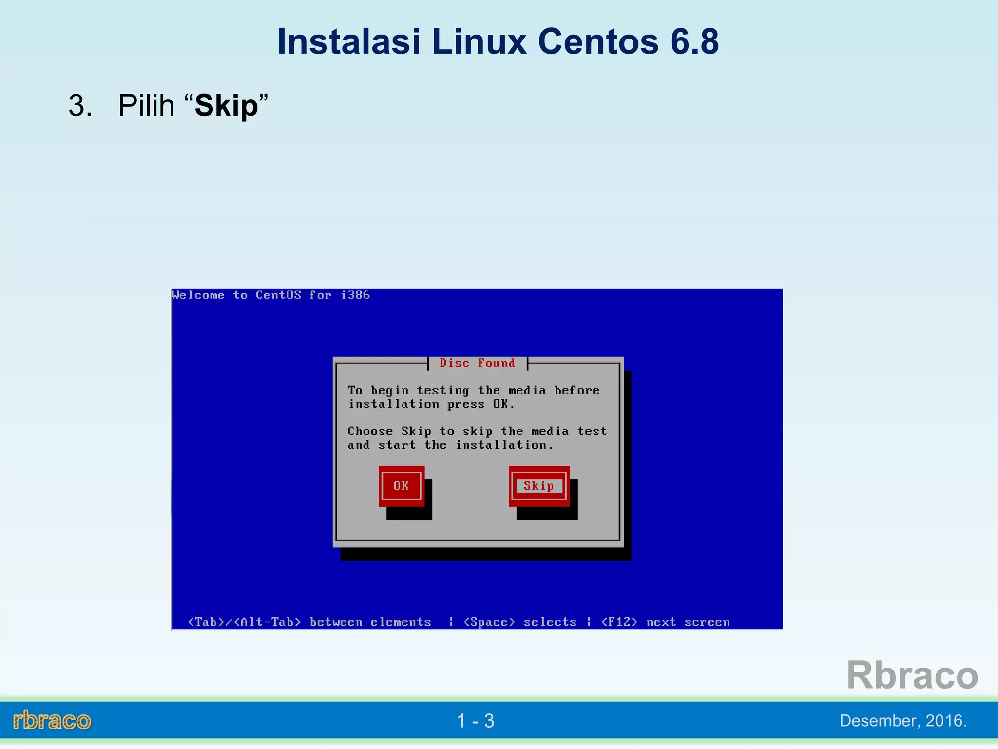 Installasi linux centos 6.8 | PPT