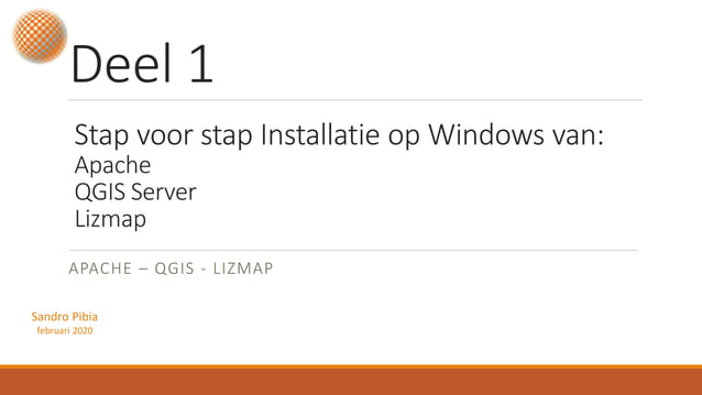Installatie apache, qgis server en lizmap web client | PPT