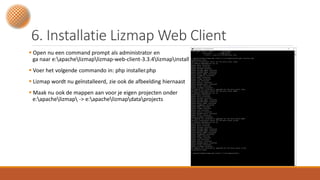 Installatie apache, qgis server en lizmap web client | PPT