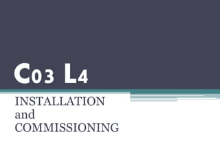 Installation and commissioning | PPTX