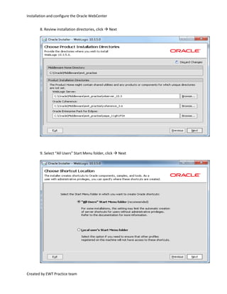 Installation and configure the oracle webcenter | PDF
