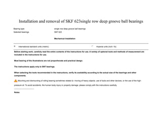 Installation and removal of skf 623single row deep groove ball bearings ...