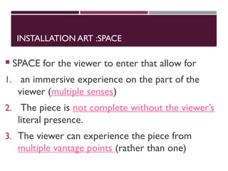 Installation art.pptx installation art art | PPTX