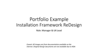 Installation Framework Redesign | PPT