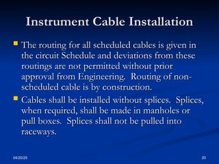 Installation Guide for Instrument Cables, Conduits and Cable Trays.ppt