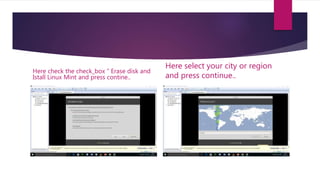 Installation of linux mint 18 sarah | PPTX