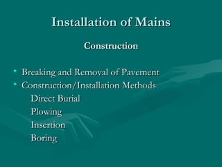 Installation of mains | PPT