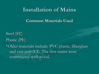 Installation of mains | PPT