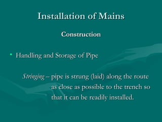 Installation of mains | PPT