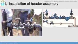 Installation of modern irrigation system | PPTX