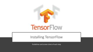 installationoftensorflowandkeras-190310121258.pptx