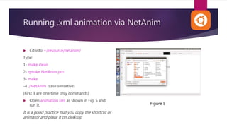 Installation of ubuntu, ns3 and compiling first | PPTX