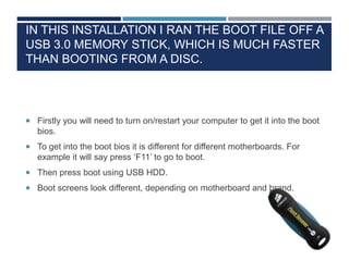 Installation of Windows 7 using USB | PPTX