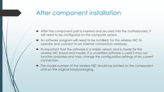 Installation and configuration of Wireless NIC | PPTX