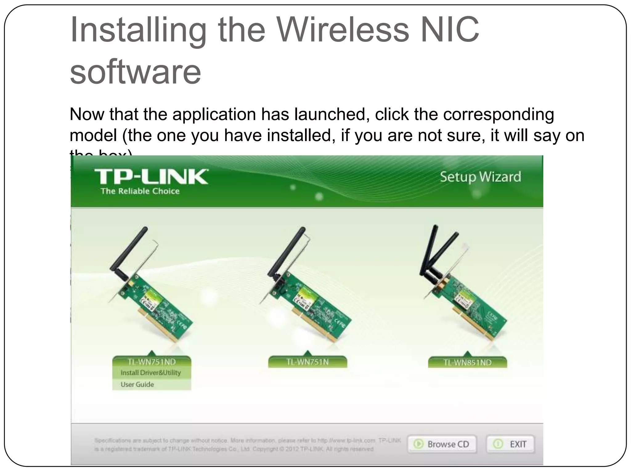 Installation of wireless NIC software | PPTX