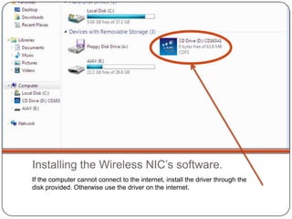 Installation of wireless NIC software | PPTX
