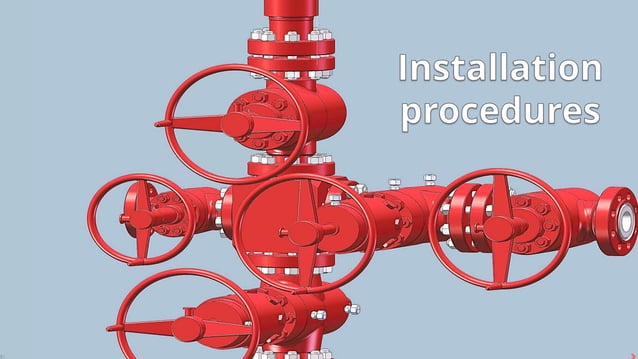 Installation procedures of wellhead | PPT