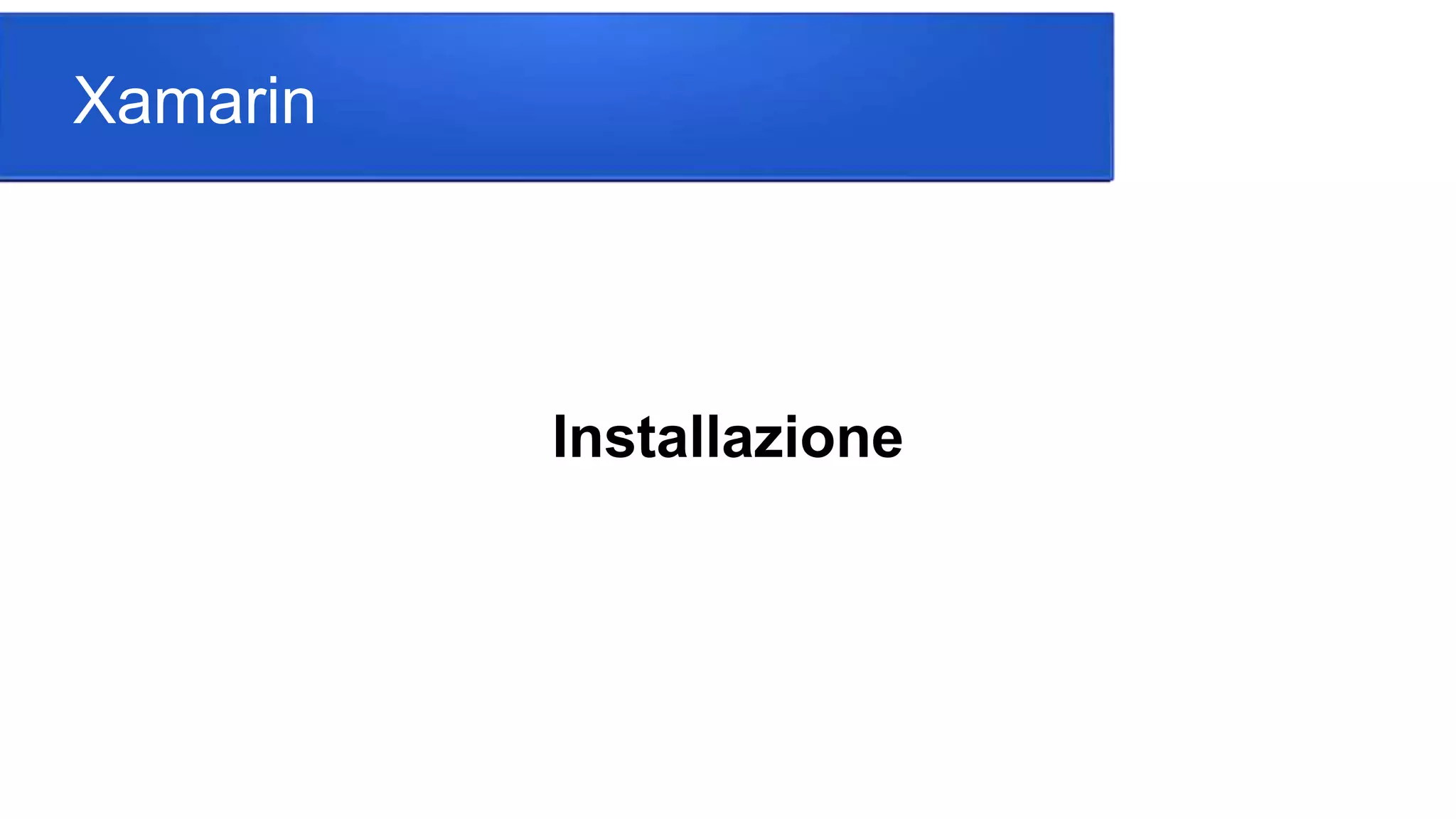 Installazione di Xamarin | PPT