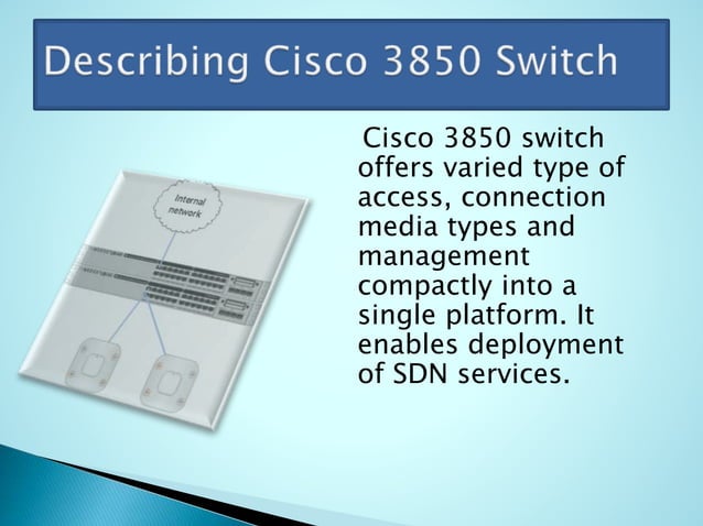 Install Cisco 3850 Switches to Automate Processes| Leveraging ...
