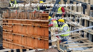 Installed Formwork Components | PPTX