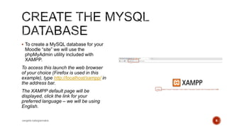 Installing moodle on a local machine | PPTX