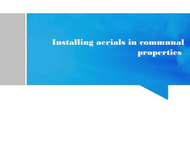 Installing aerials in communal properties | PPT | Television ...