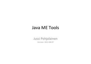 Installing And Configuring Java Me Tools | PPT