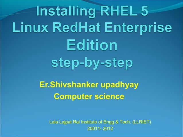 Installing Rhel 5 Linux Redhat Enterprise Edition Stepbystep