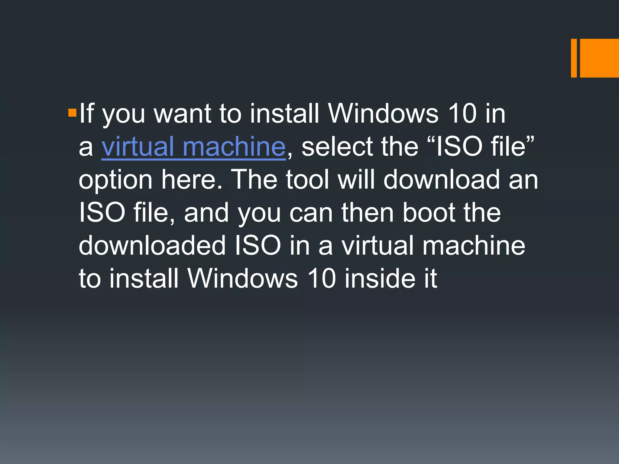 Installing Windows-10 | PPTX