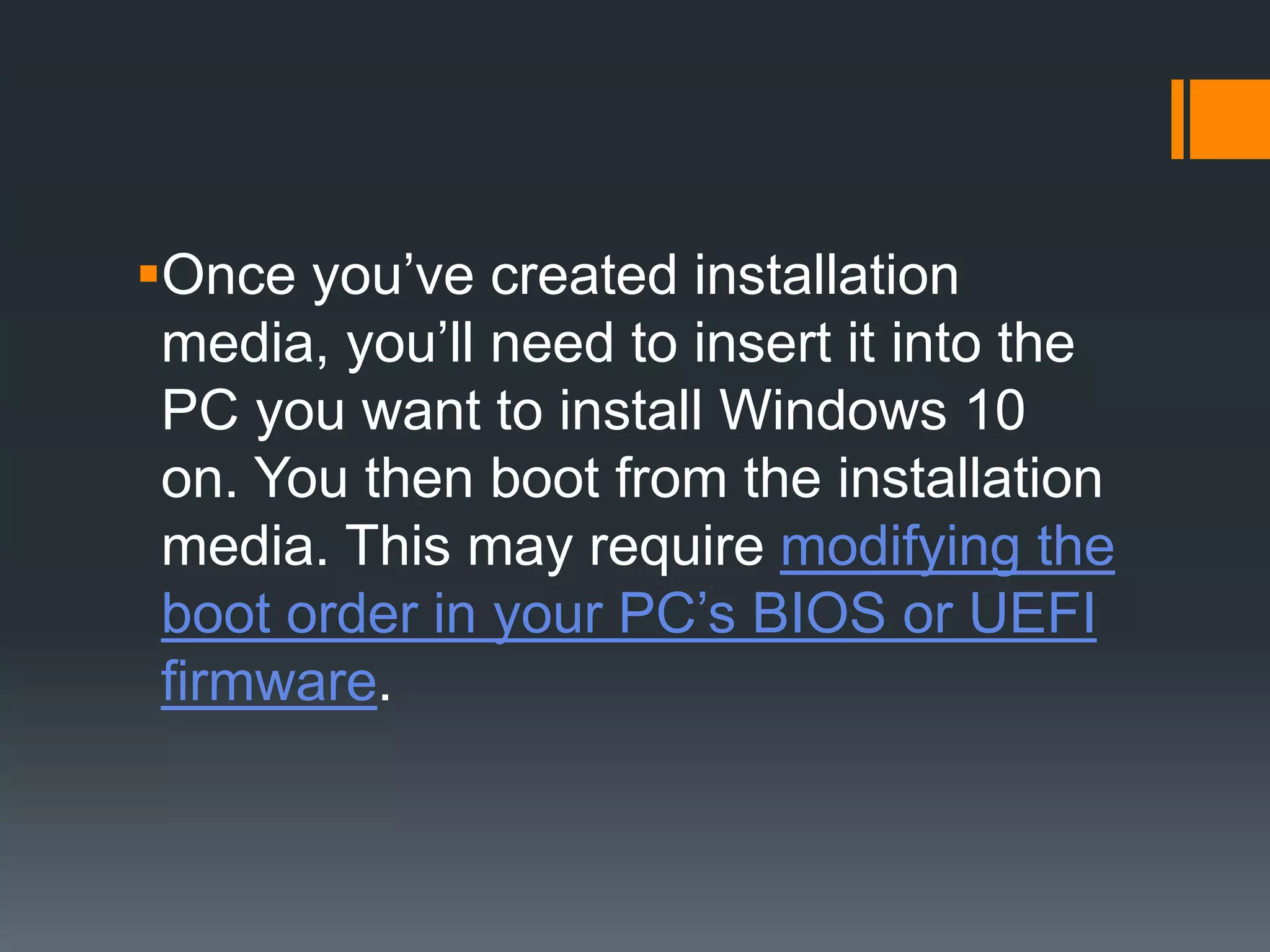 Installing Windows-10 | PPTX