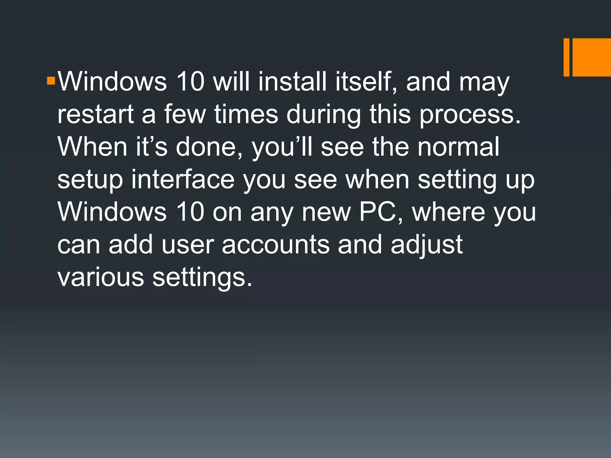 Installing Windows-10 | PPTX