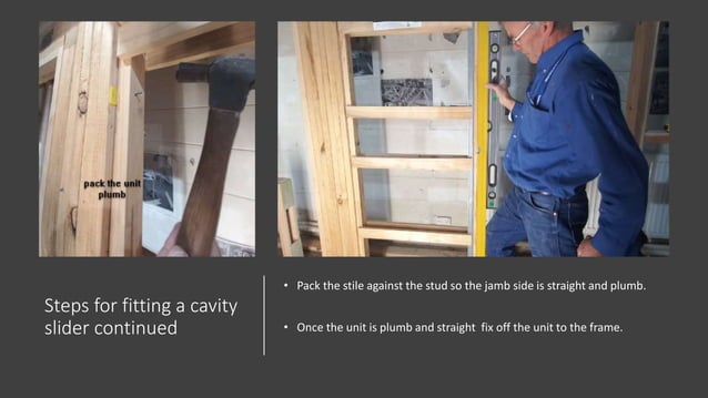 Practical assessment 2 instructions -Installing A Cavity Slider | PPTX