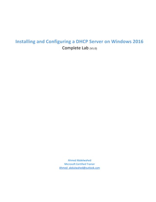 Installing and configuring a dhcp on windows server 2016 step by step | PDF