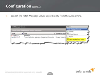 Installing and Configuring SolarWinds Patch Manager Automation Role ...