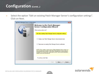Installing and Configuring SolarWinds Patch Manager Automation Role ...