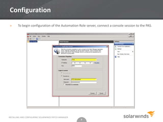 Installing and Configuring SolarWinds Patch Manager Automation Role Server | PPT | Free Download
