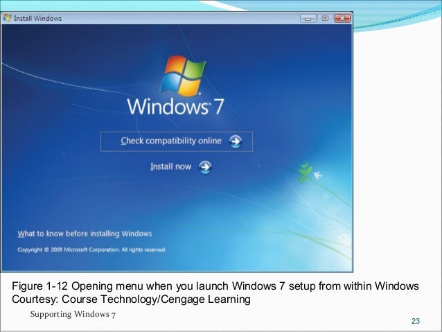 Installing and maintaining windows 7