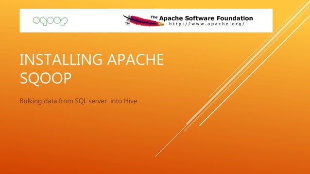 Installing apache sqoop | PPT