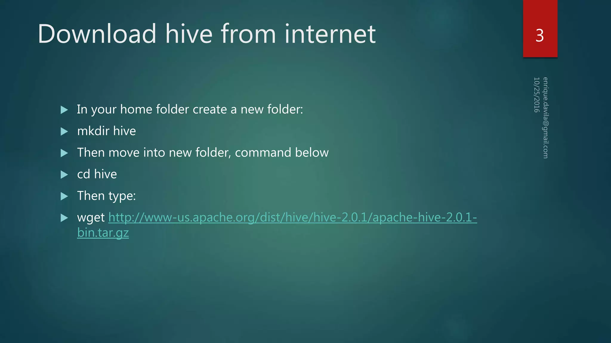 Installing hive on ubuntu 16 | PPTX