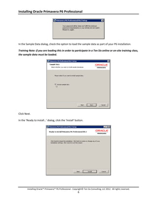 Installing Oracle Primavera P6 Professional standalone | PDF