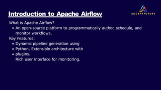 Installing & Setting Up Apache Airflow (Local & Cloud) - AccentFuture | PPT