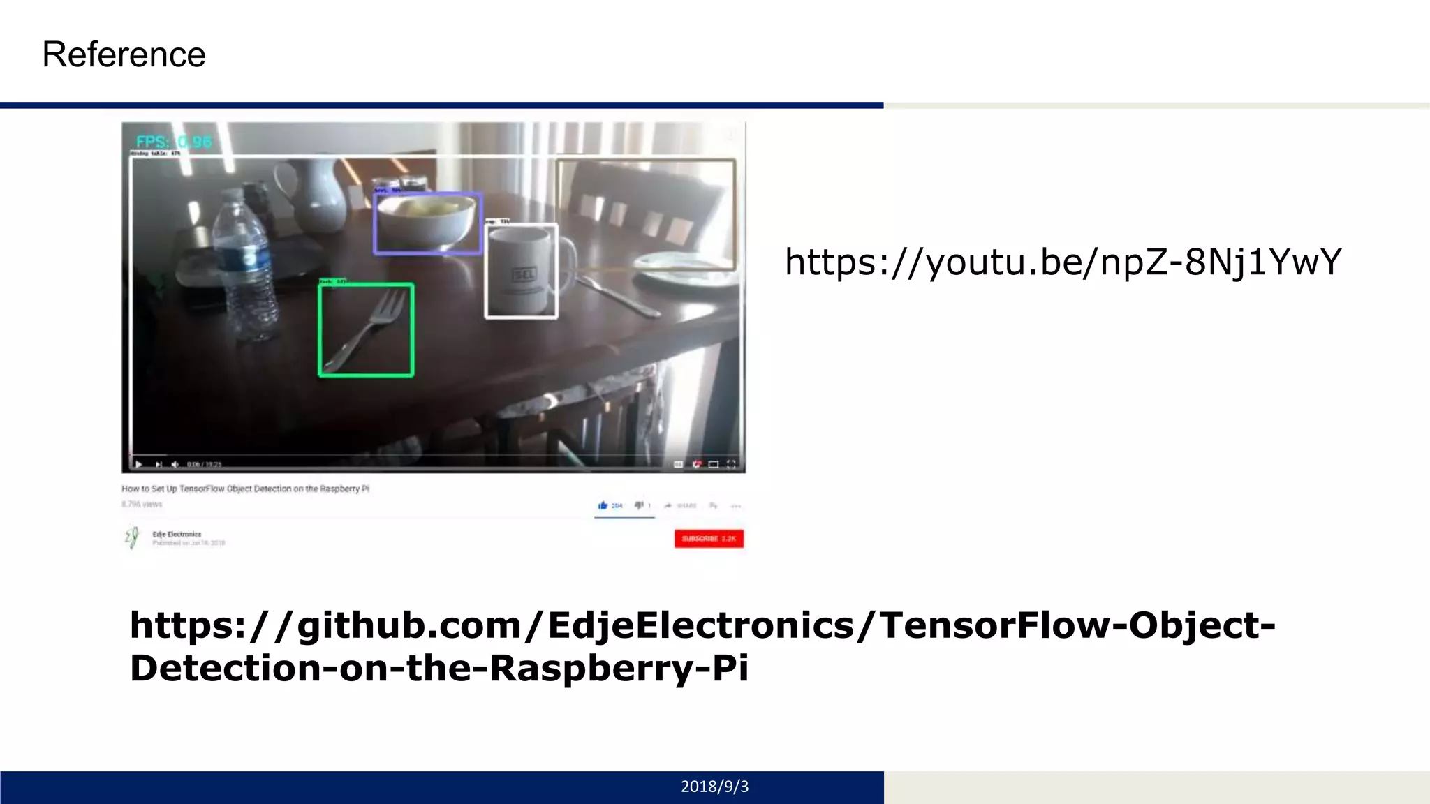 Installing Tensorflow Object Detection On Raspberry Pi Ppt