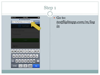 Installing testflight | PPT