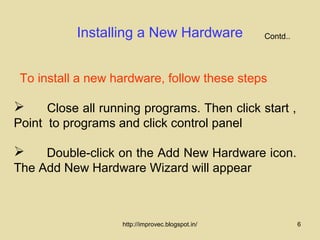 Installing & uninstaling hardware.44
